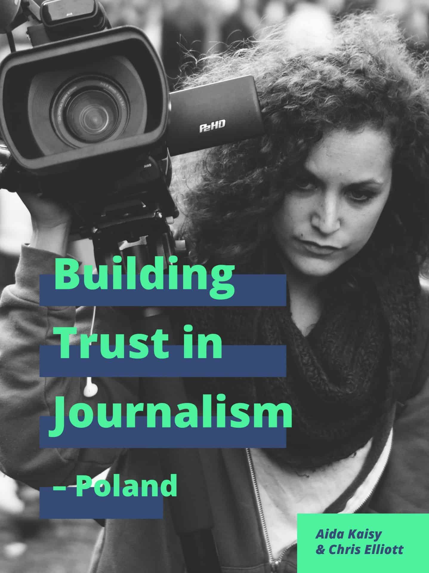 Building Trust in Journalism - Poland - Ethical Journalism Network