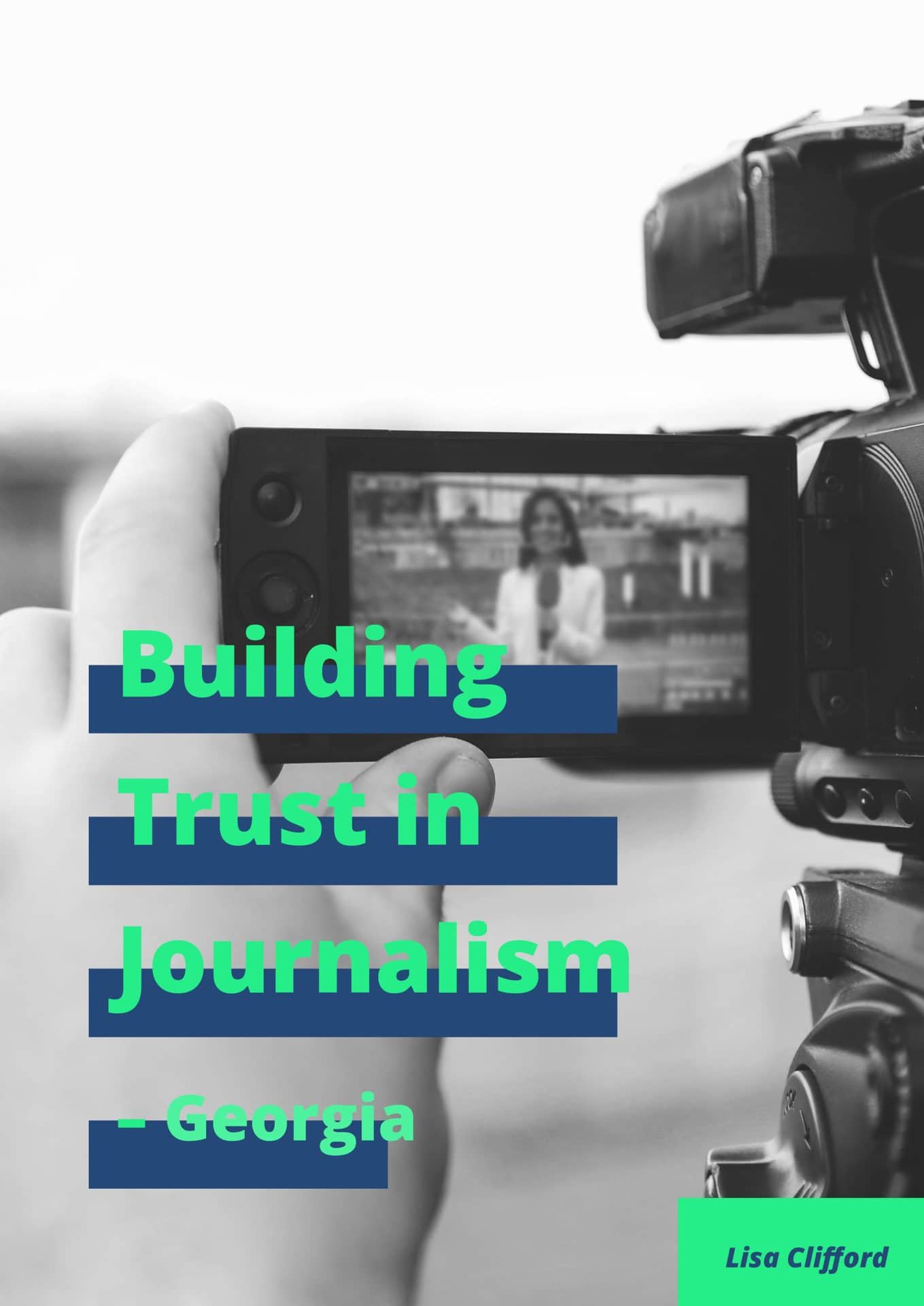 Building Trust in Journalism - Georgia - Ethical Journalism Network